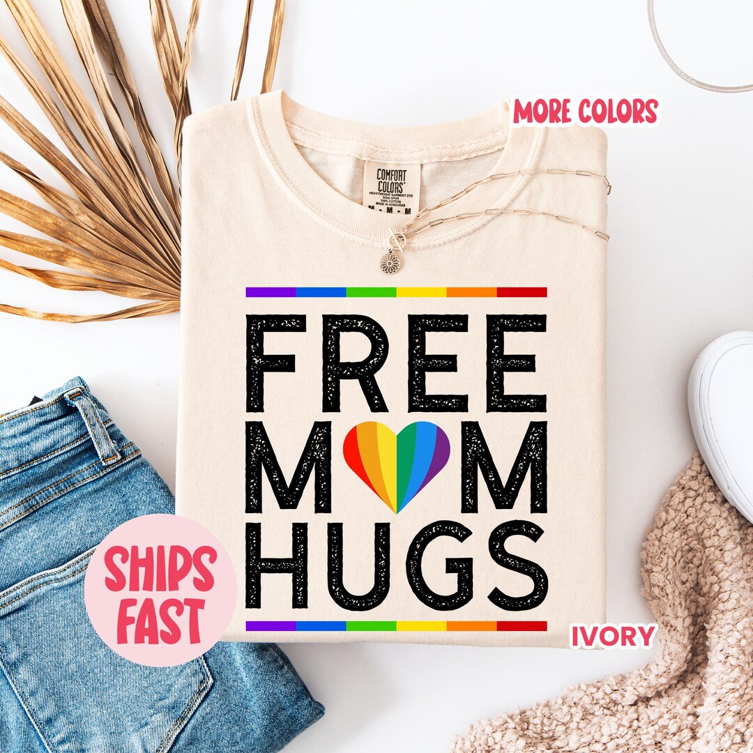 LGBTQ+ Free Mom Hugs Shirt, Gay Pride Shirt, Equality Shirt, Pride ...
