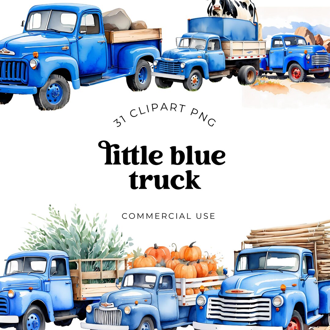Little Blue Truck Clipart Watercolor Set, Blue Farm Truck Pngs for Kids ...