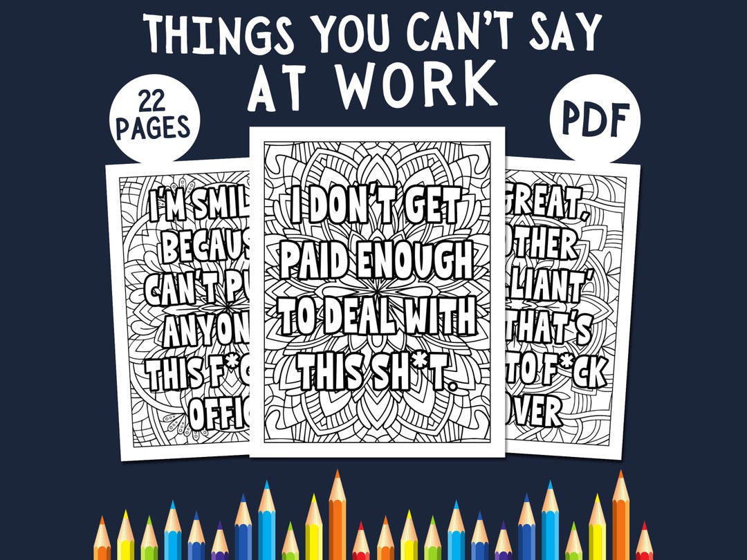 Things You Can't Say at Work Printable Coloring Book for Adults | Funny ...