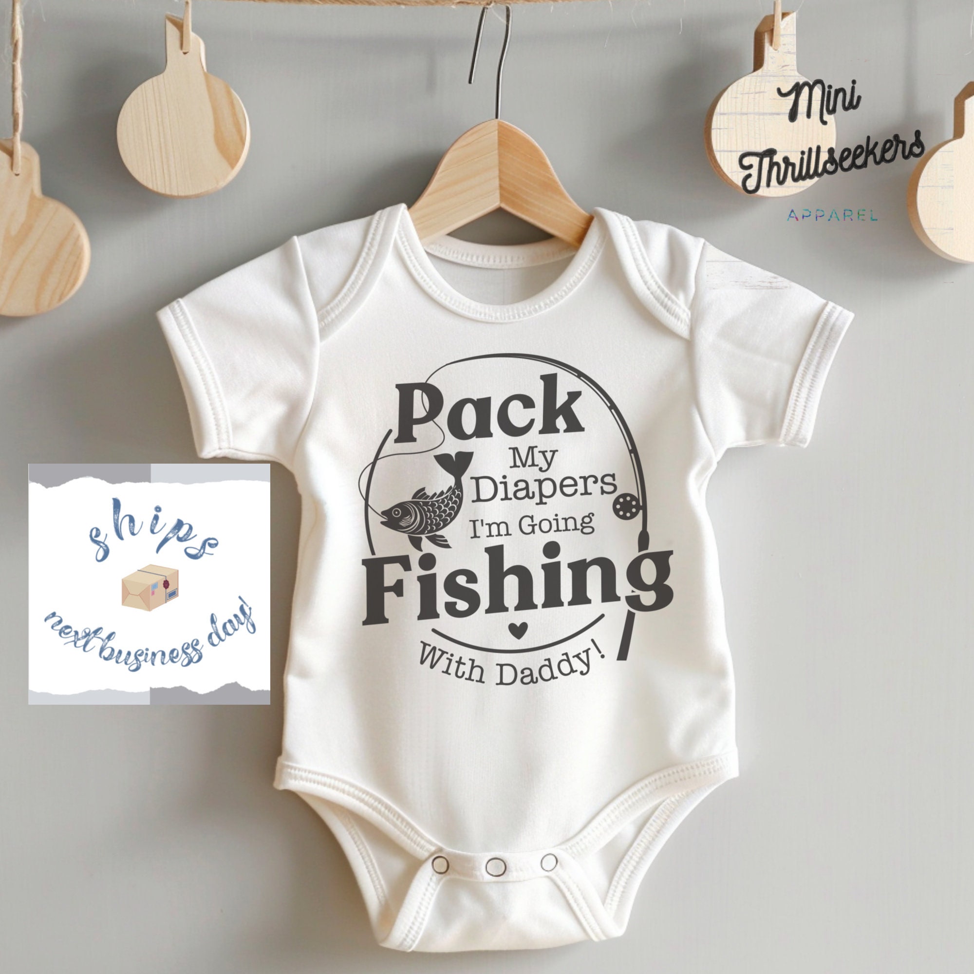 Pack My Diapers I'm Going Fishing With Daddy Onesie® | Baby Clothes ...