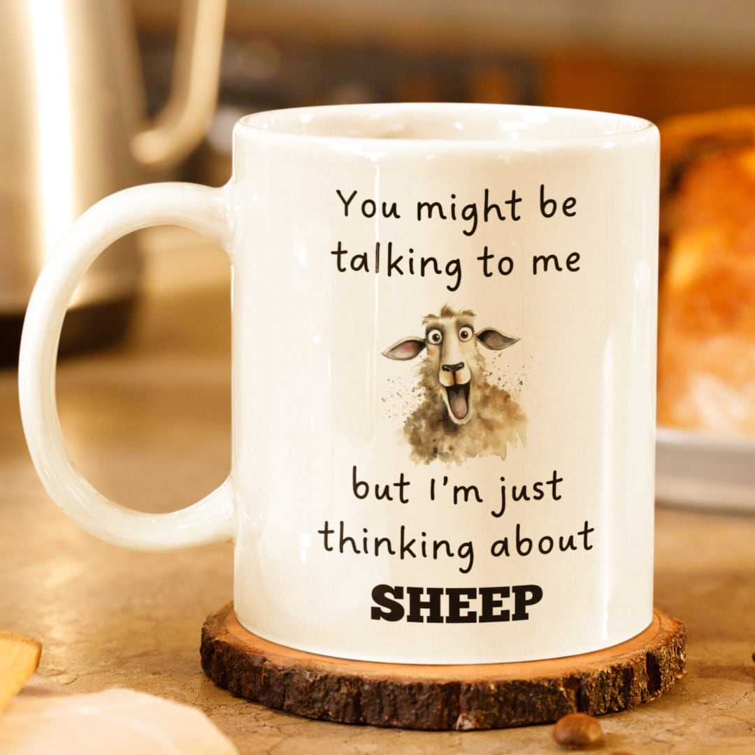 Thinking About Sheep Mug, Sheep Gift, Sheep Mug, Funny Sheep Gifts ...