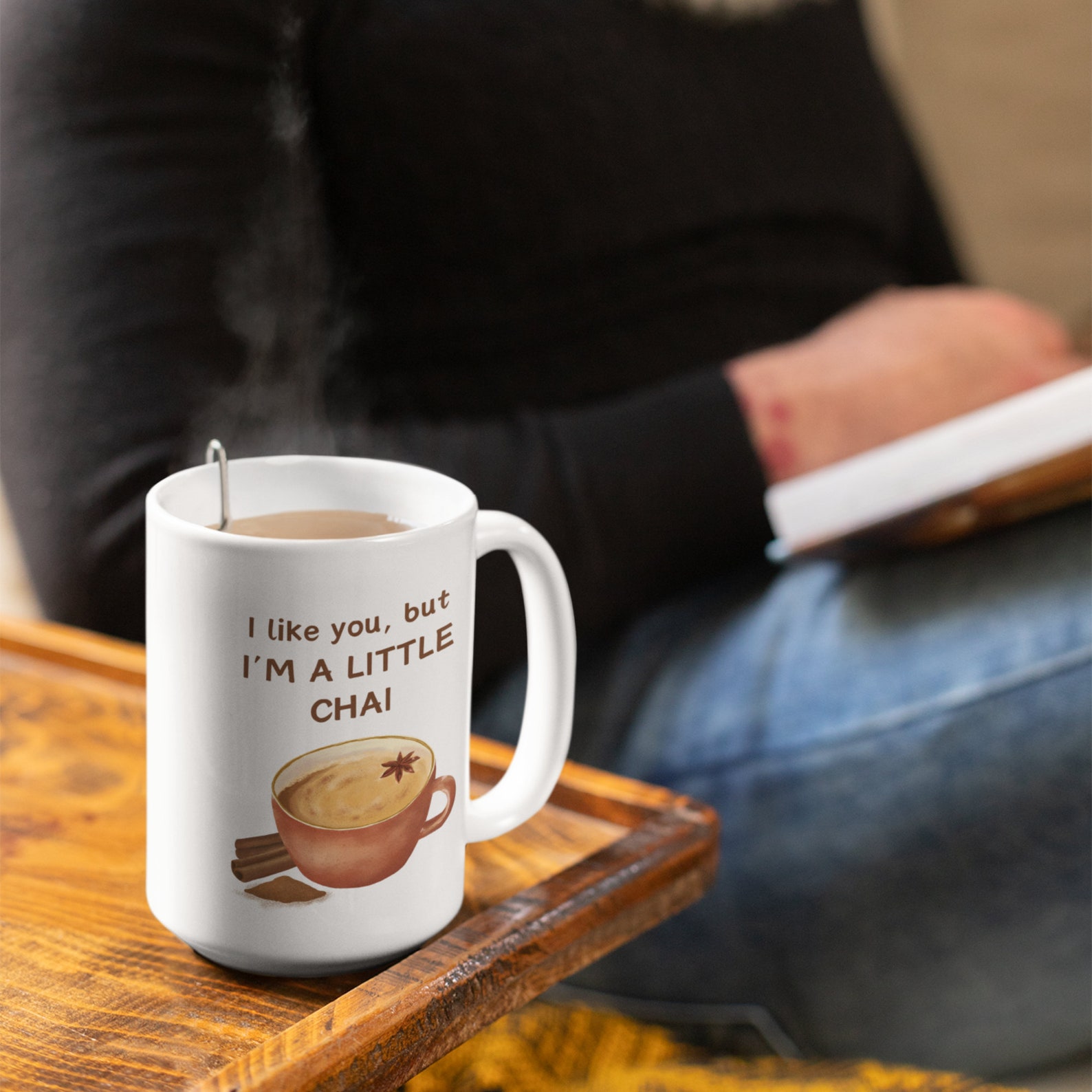 I Like You, but I'm A Little Chai Ceramic Mug 11oz, Chai Mug, Chai ...