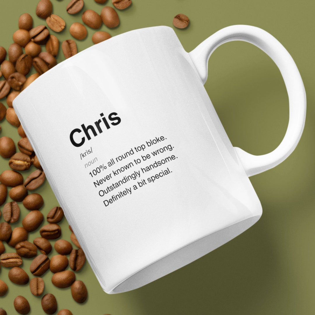 Chris Definition Ceramic Mug, Sarcastic Chris Mug, Funny Chris Gift ...