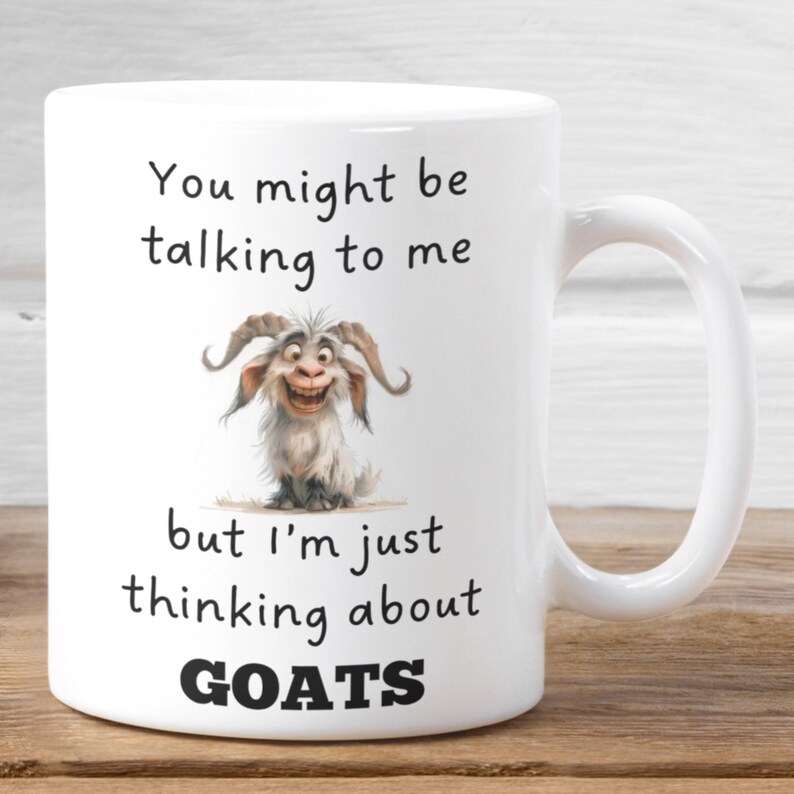 Thinking About Goats Mug, Goats Gift, Goat Mug, Funny Goat Gifts, Goats ...