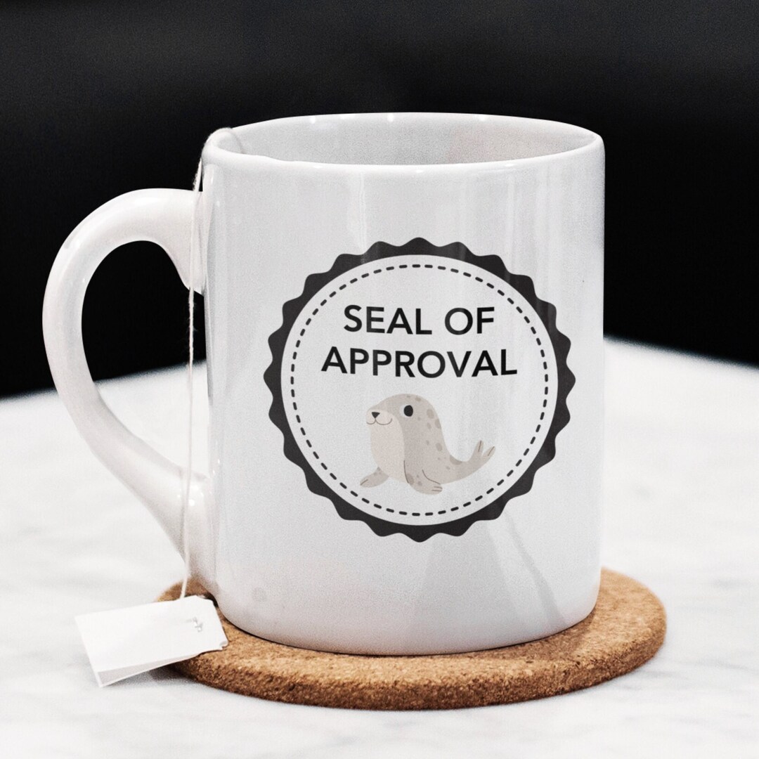 Seal of Approval Ceramic Mug 11oz, Seal Lover Gift, Animal Lover, Funny ...