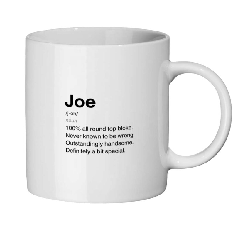 Joe Definition Ceramic Mug, Sarcastic Joe Mug, Funny Joe Gift ...