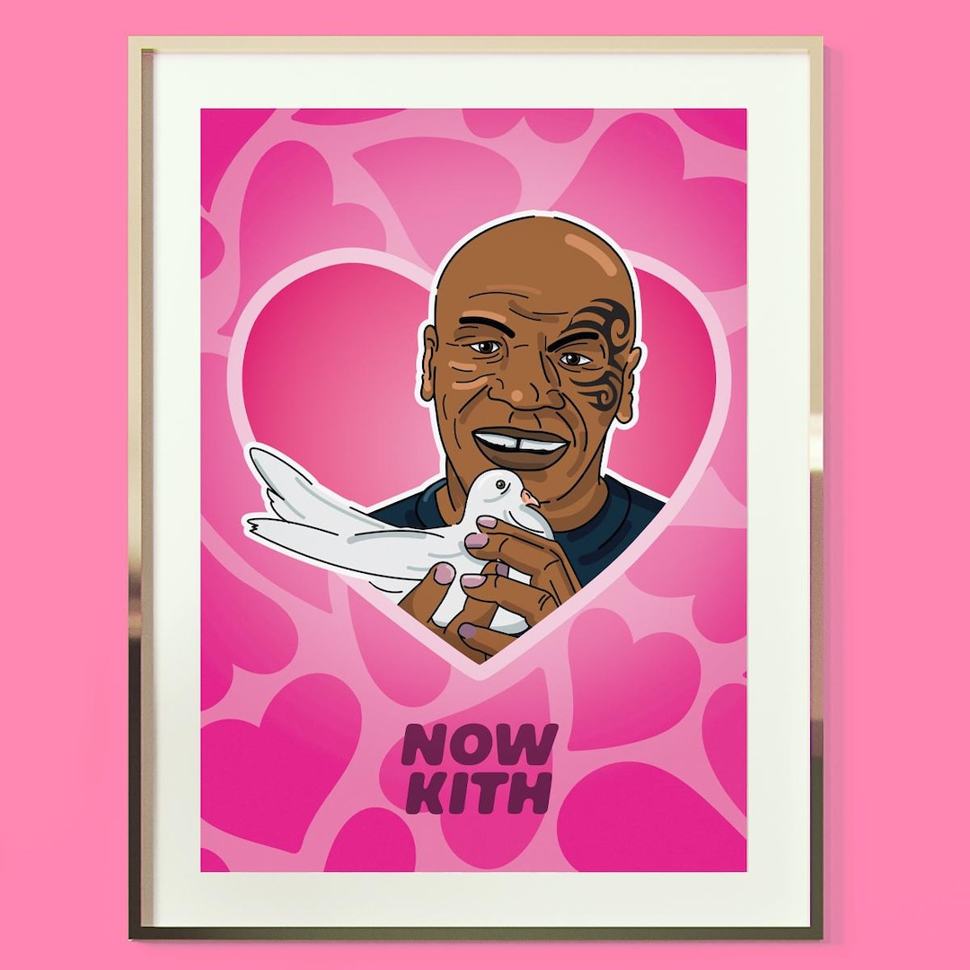 Mike Tyson Love Poster A3, Mike Tyson Now Kith Poster A3 - Etsy