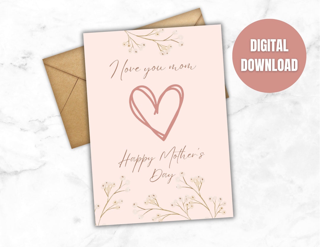 IMPRIMIBLE Tarjeta feliz día de la madre, Te amo mamá, corazón, flores ...