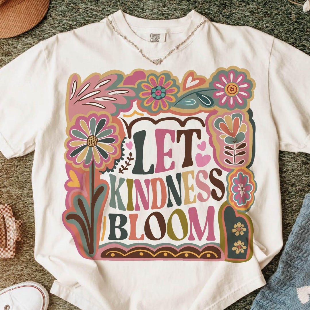 Let Kindness Bloom PNG, Boho Floral Png, Floral Png, Boho Floral Png ...