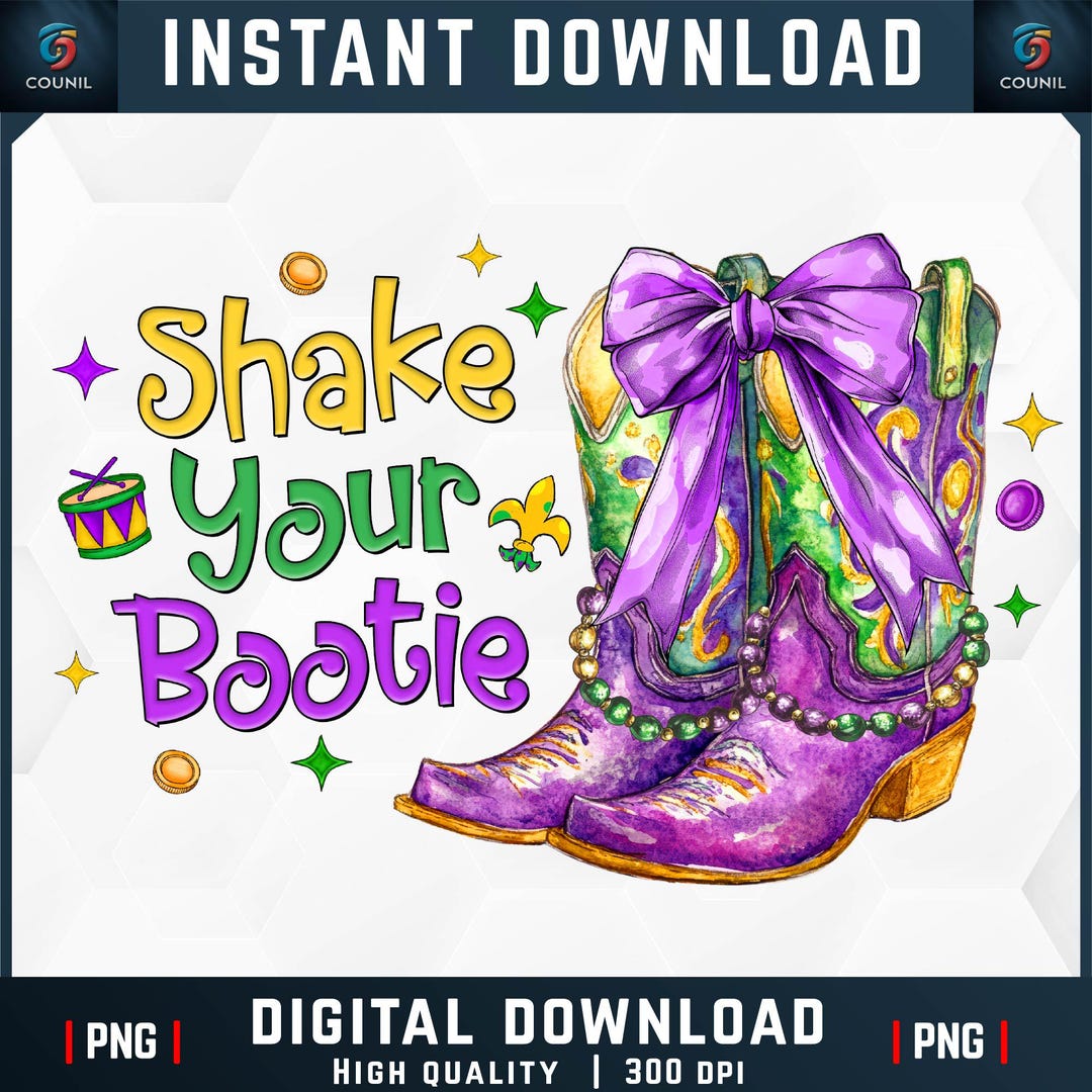 Shake Your Bootie PNG, Mardi Gras Cowboy Boot, Brushstroke Boots Png ...