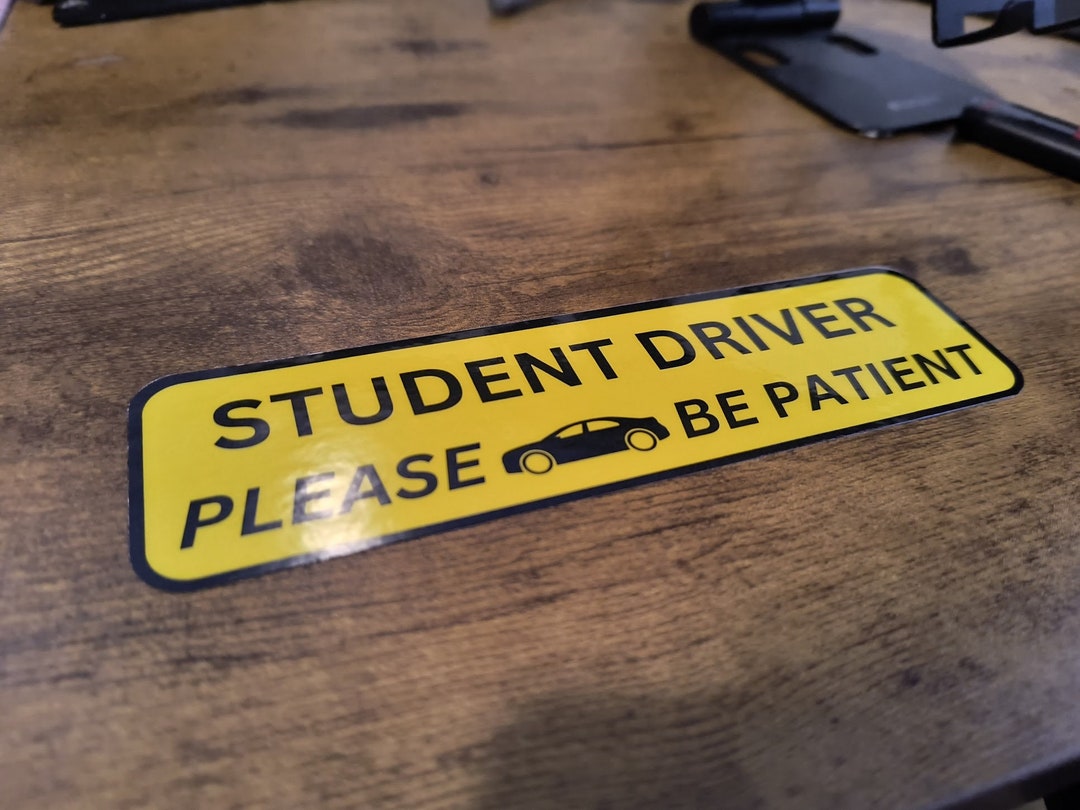 Student Driver Please Be Patient Bumper Sticker Decal Waterproof 2 Pack ...