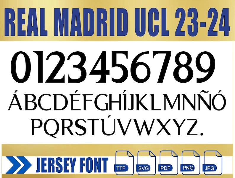 Real Madrid 2023-2024 UCL Font Digital Download for Shirts, Names & Numbers Vector Typeface Kit ...