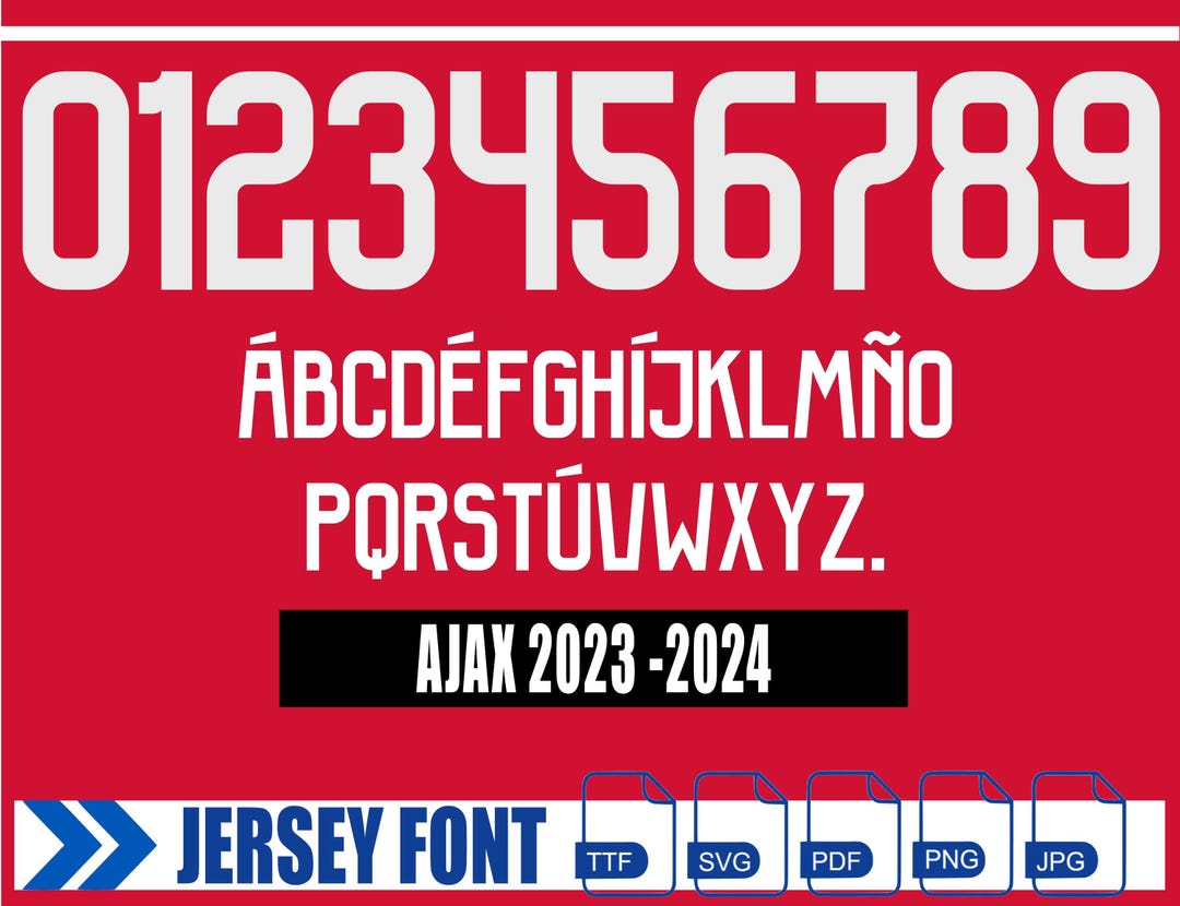 Ajax Font 2023-2024 Font – Digital Download for Shirts, Names & Numbers ...