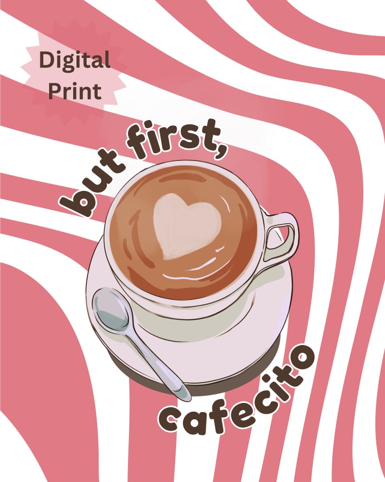 Cafecito Poster in Pink, Printable Wall Art, Coffee Lover Poster, Coffee Wall Art, Print, Home ...