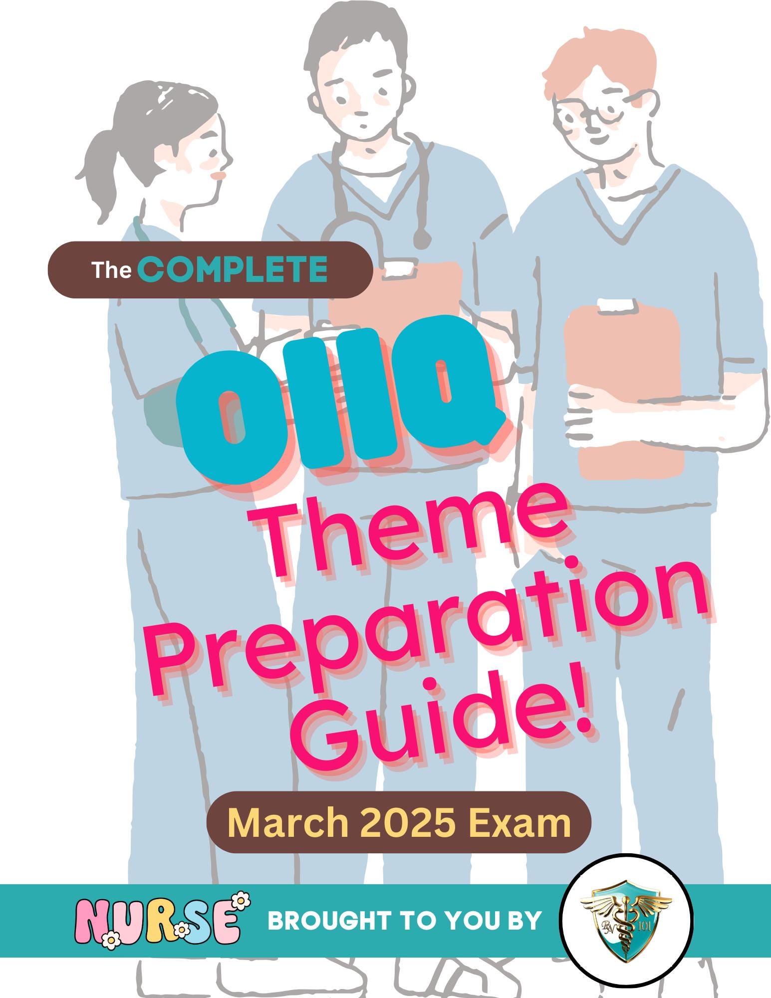 The Complete OIIQ Theme Preparation Guide for the March 2025 Exam ...