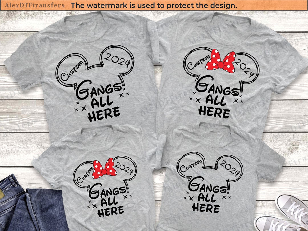 Disney Gangs All Here Family Shirts, Custom Disney 2024 Shirt, Disney ...