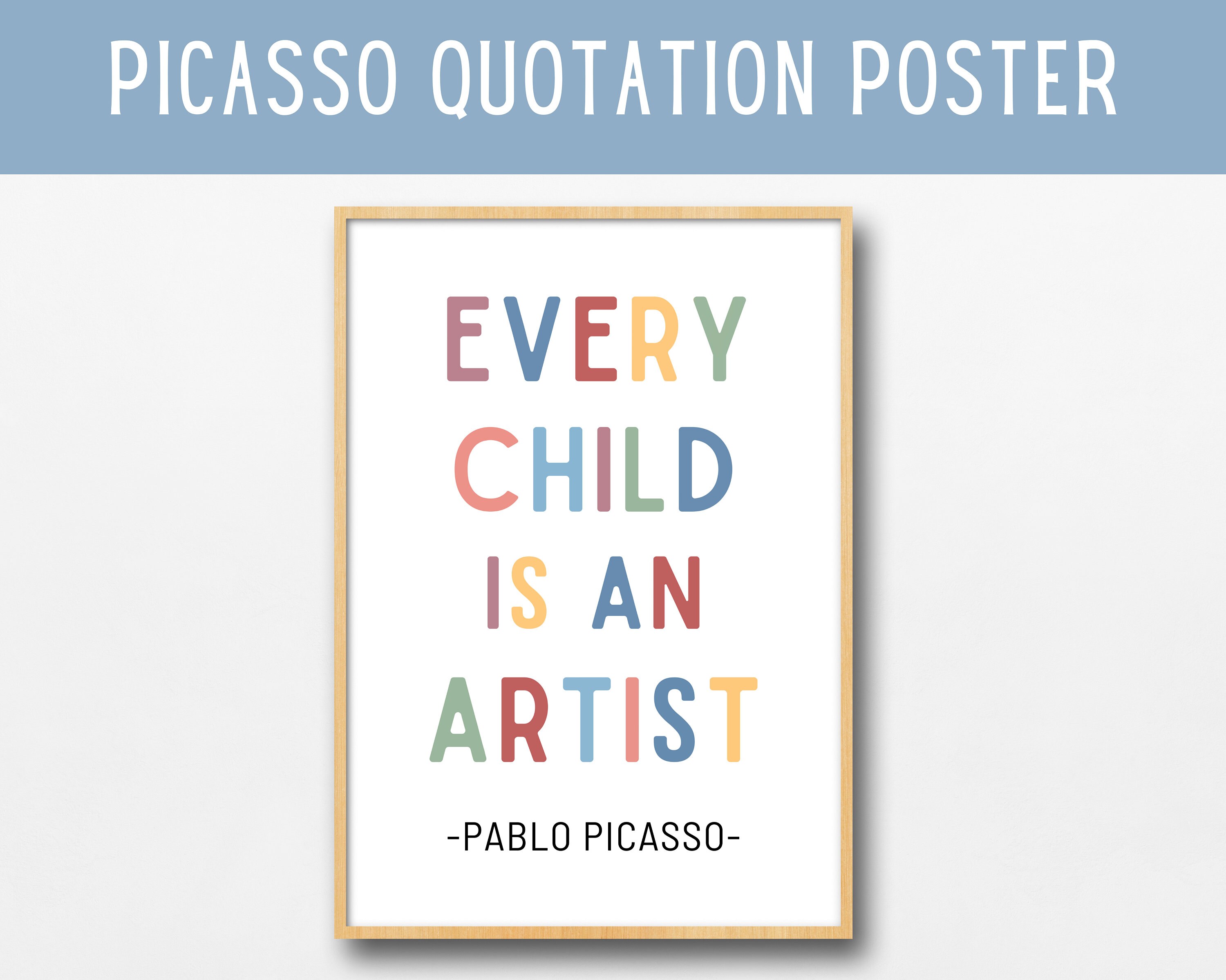 Picasso Qotation Print - Art Classroom Poster - Art Class Decor - Etsy