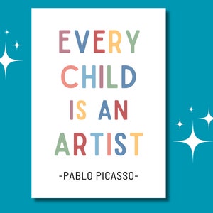 Picasso Qotation Print - Art Classroom Poster - Art Class Decor - Etsy