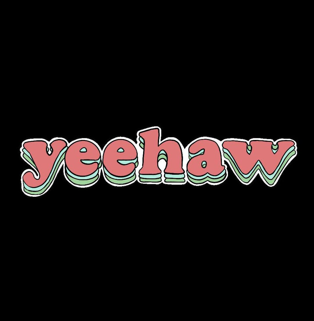 Yeehaw Sticker - Etsy