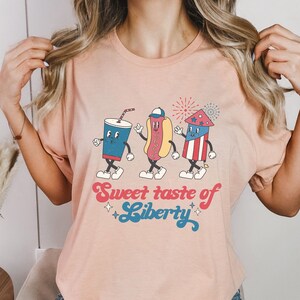 Cute "sweet Taste of Liberty" Shirt, 4th of July Shirt, America Shirt ...