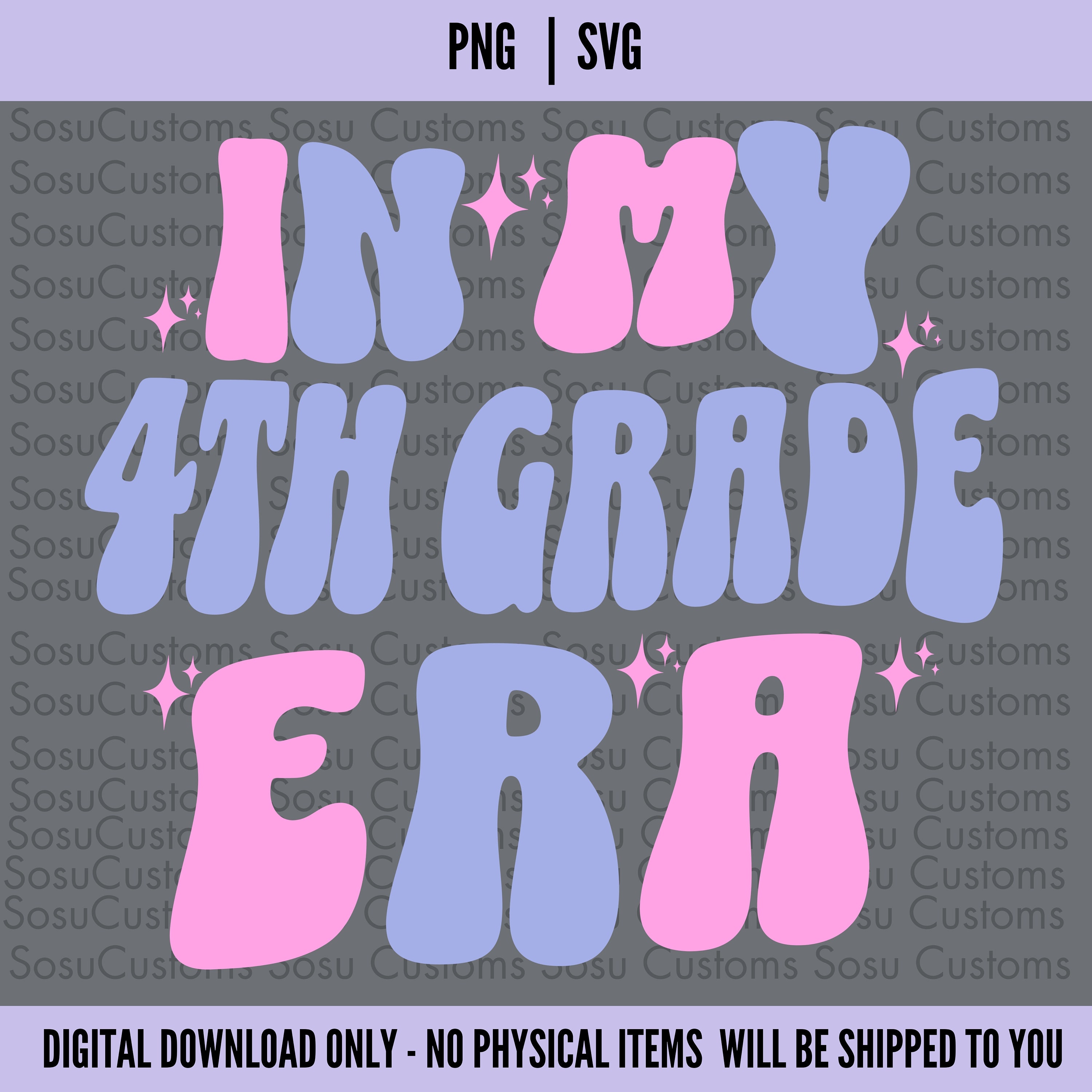 In My 4th Grade Era Png, in My 4th Grade Era Svg, - Etsy