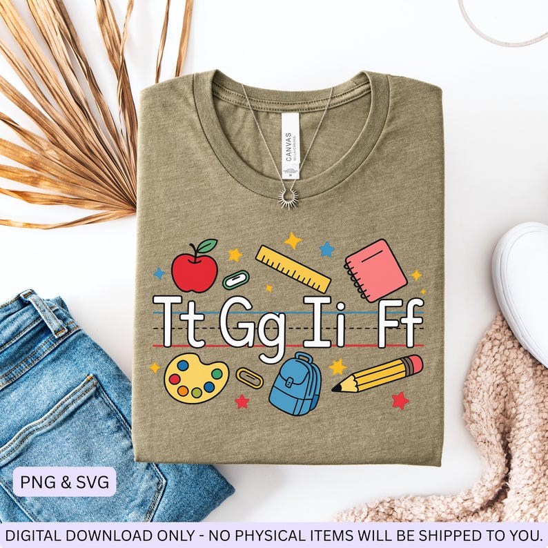 TGIF Teacher Png Svg Tee, Alphabet Teacher Shirt, Kindergarten Teacher ...