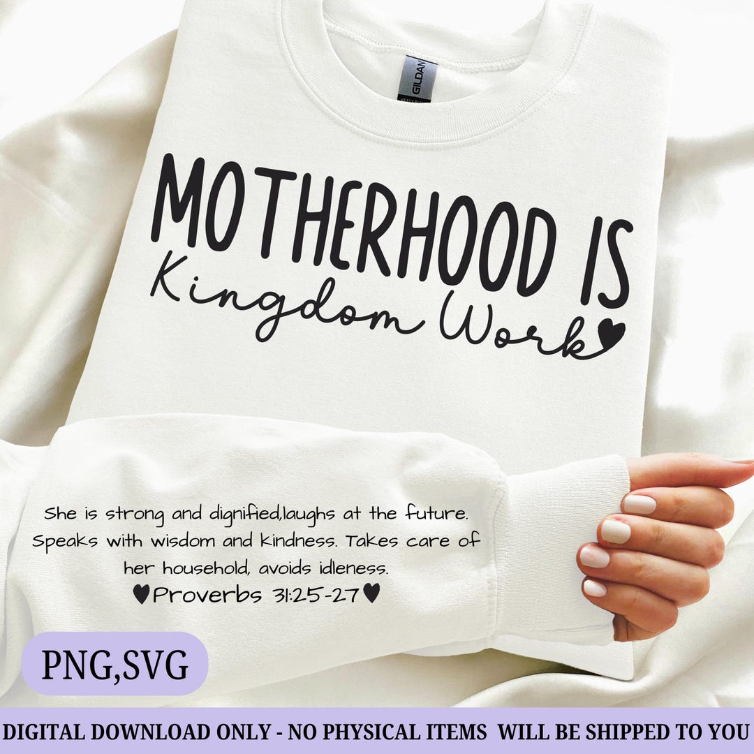 Motherhood is Kingdom Work, Christian Mom Png, Christian Bible Verse ...