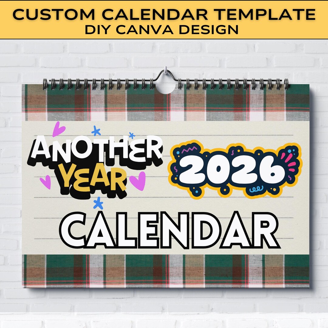2026 Custom Calendar With Your Own Photos | Editable Canva Template ...