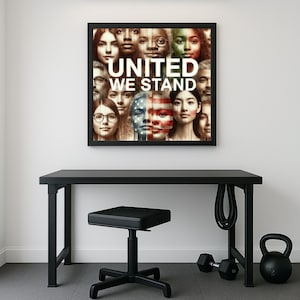 United We Stand Patriotic Art Print: Multicultural Unity Poster ...