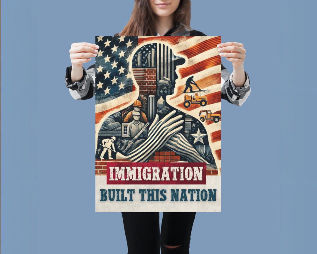 Immigration Built This Nation Printable Wall Art: Immigrant Workers ...