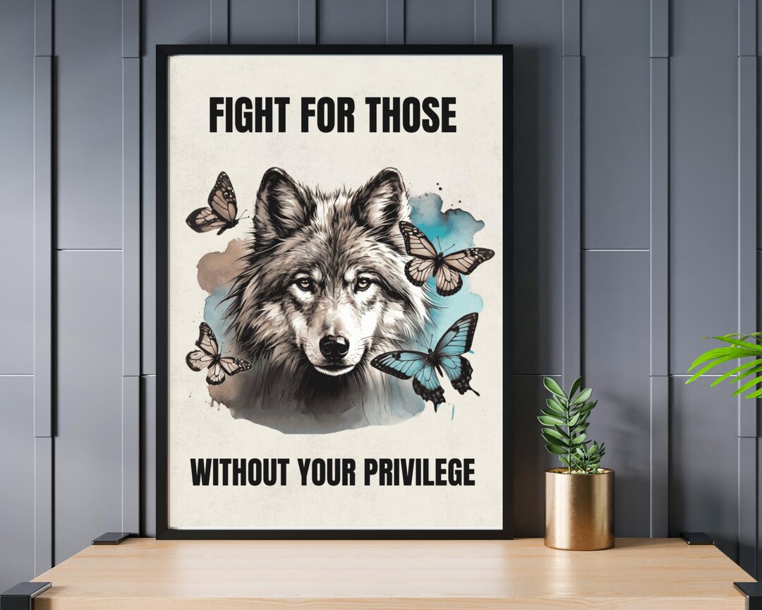 Wolf and Butterflies Art Print: Equal Rights Advocacy Poster | Framed ...