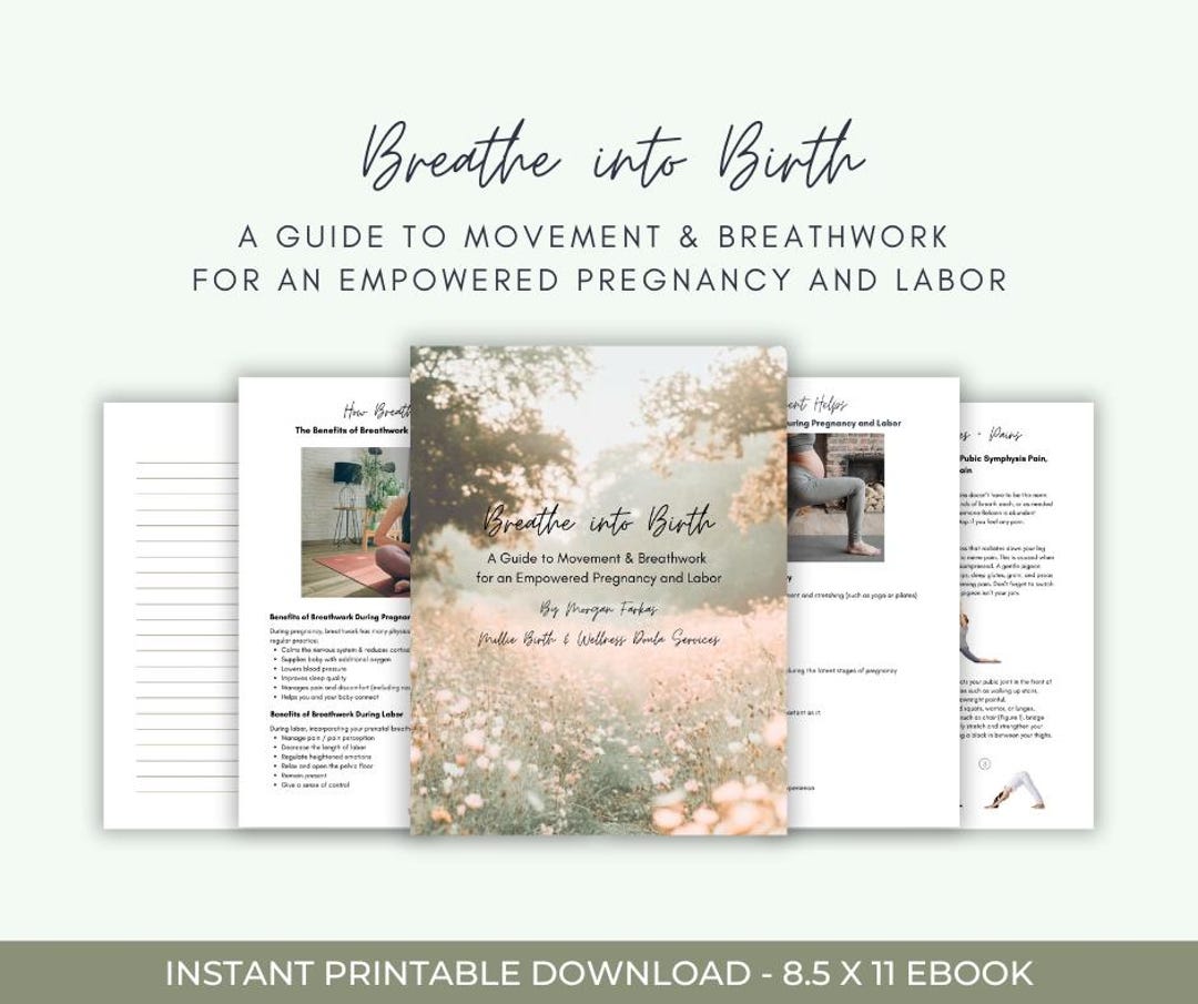 Breathe Into Birth - A Prenatal Yoga & Birth Prep Guide: Movement ...