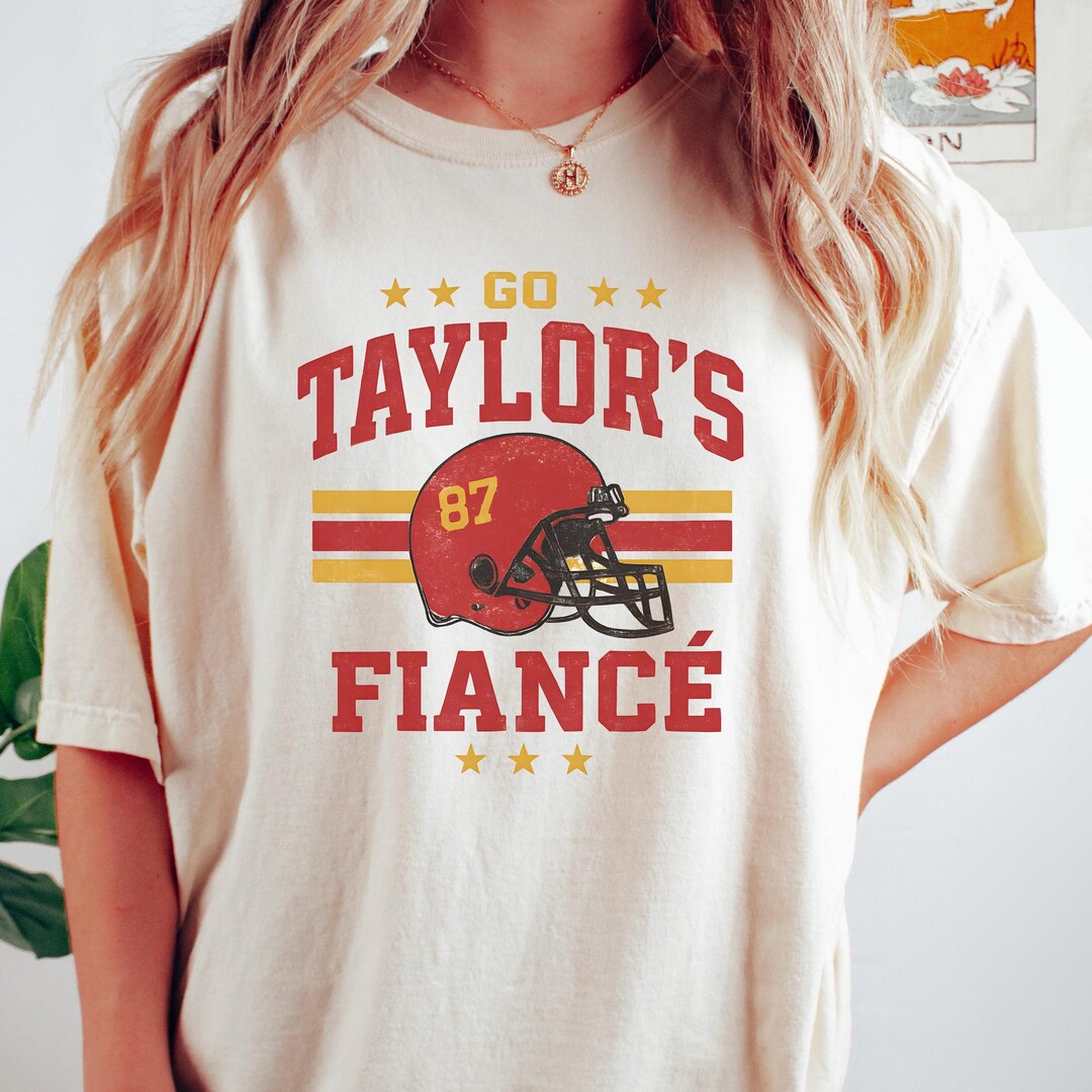 Vintage Go Taylor's Fiance, Comfort Colors Shirt, Trendy Kansas City ...