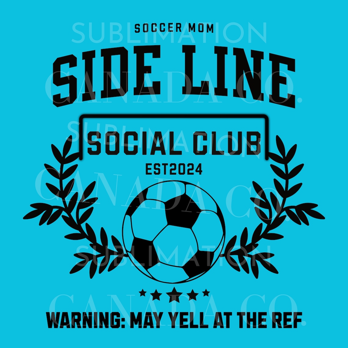 Soccer Mom PNG, Side Line Social Club Png Football (EU) Jpeg, Digital ...