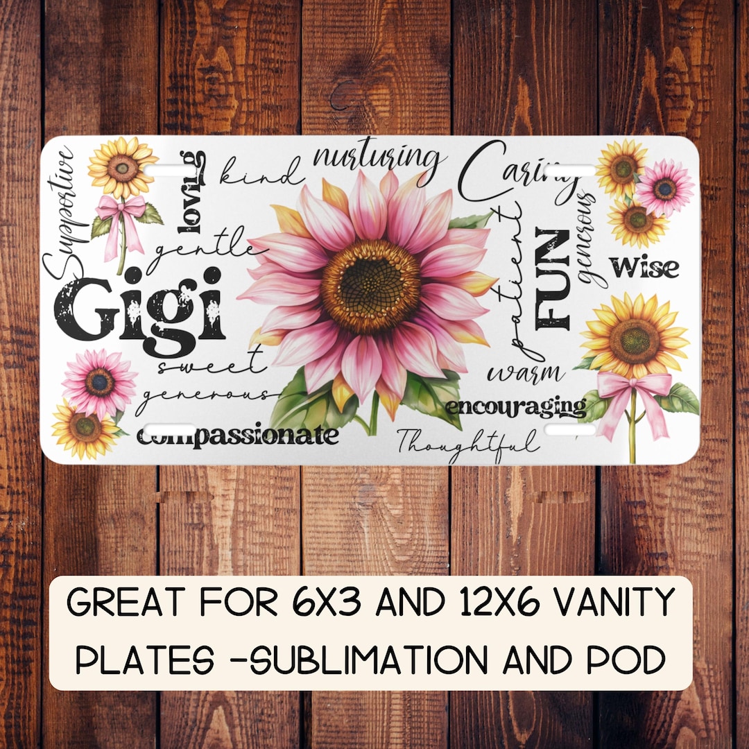 Gigi License Plate Png, Sunflower Gigi Front Vanity Plates Png Mini ...