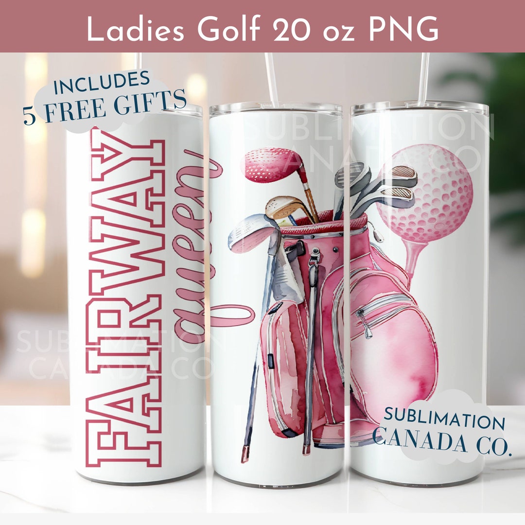 Funny Golf Tumbler Wrap Ladies Golf Wraps 20 Oz Tumbler Png Golfing ...