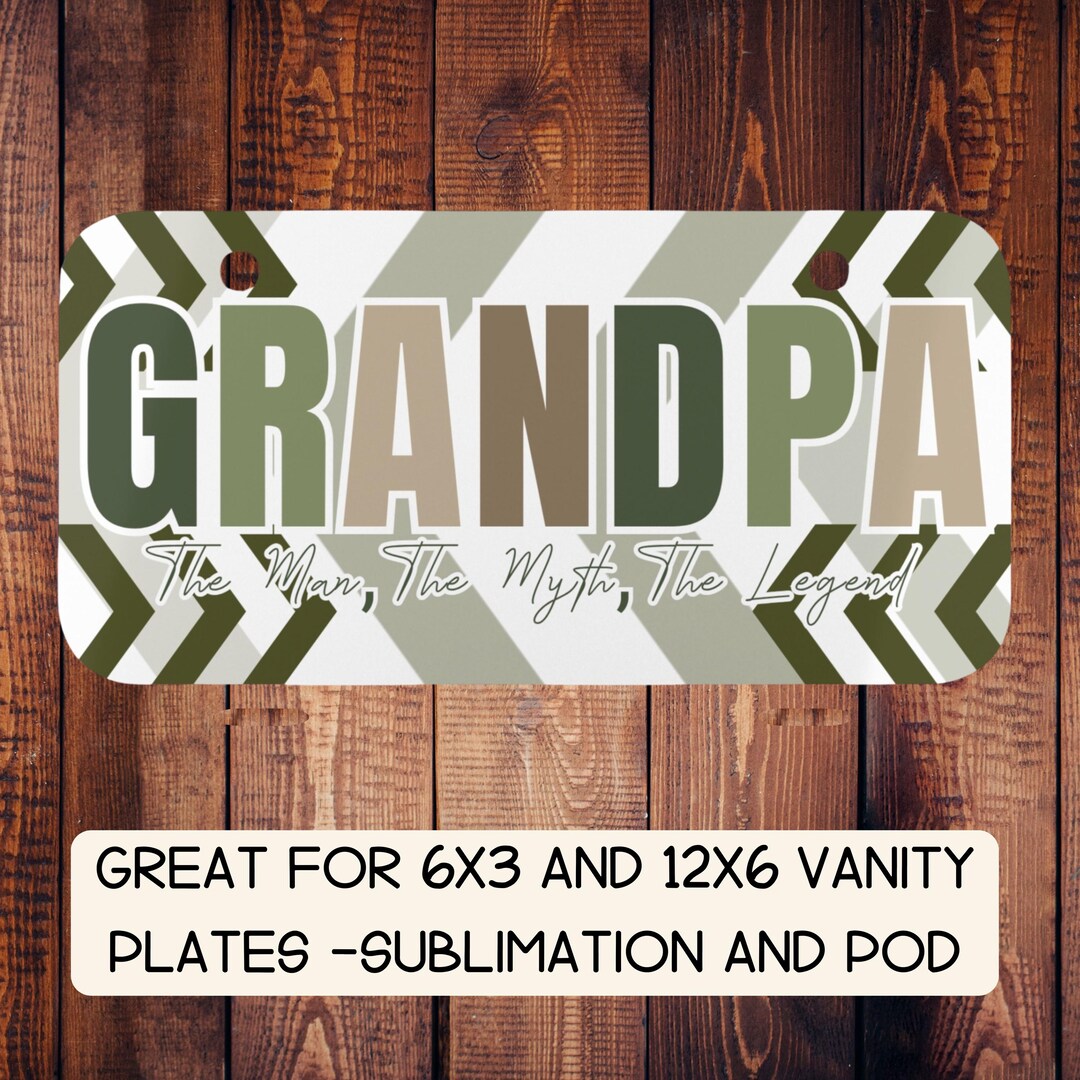 Grandpa License Plate Png, Funny Grandpa Front Vanity Plates Png Mini ...