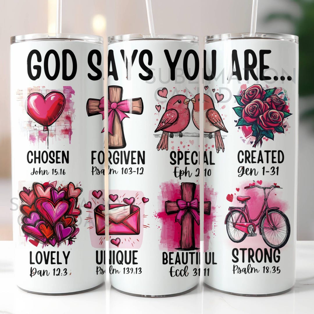 Christian Affirmation Tumbler Wrap, Valentine's Day Bible Verse 20 Oz ...