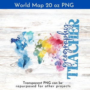 World Map Wrap Png 20 Oz Personalizable Geography Teacher Wrap Png ...