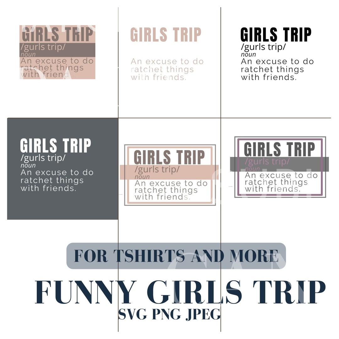 Girls Trip Png, Funny Girls Trip Png, Warning Girls Trip in Progress ...