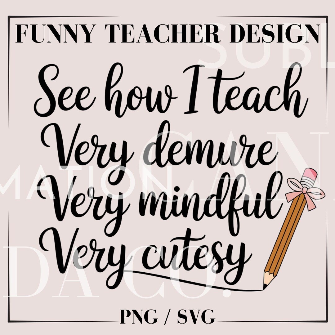 Demure Teacher Png, Demure Teacher Svg, Coquette Aesthetic Teacher ...