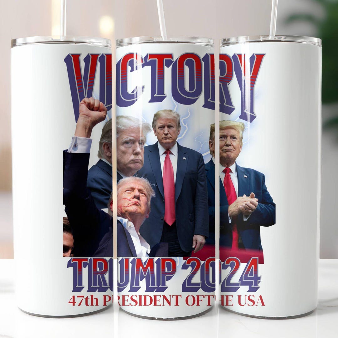 Trump Election Victory 20 Oz Tumbler Png, Donald Trump Election Shirt ...