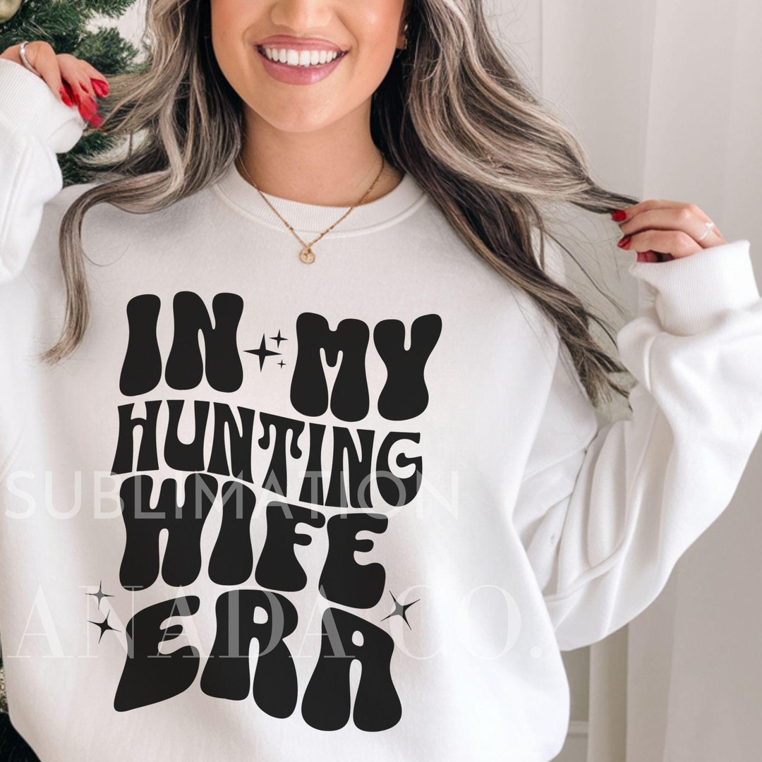 Hunting Wife SVG, Funny Hunters Wives Social Club Png, Seasonal Widow ...