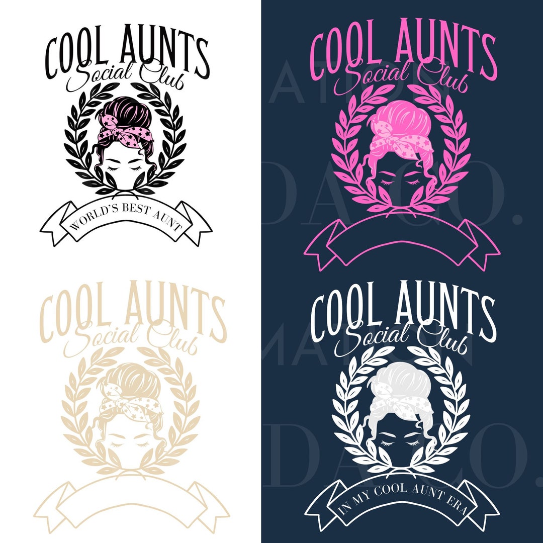 Cool Aunts Png,cool Aunts Social Club, Funny Aunts Png,coquette ...