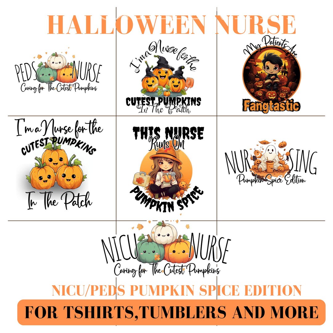 NICU Nurse Halloween Pumpkin Spice Png, PEDS Nurse Halloween Cutest ...
