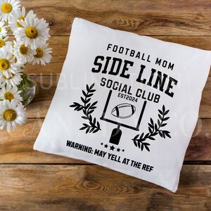 Football Mom PNG, Side Line Social Club Png Football Jpeg, Digital ...