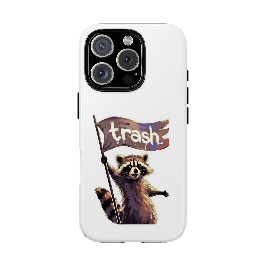 Raccoon With Trash Flag Phone Case | Funny Animal Illustration - Etsy