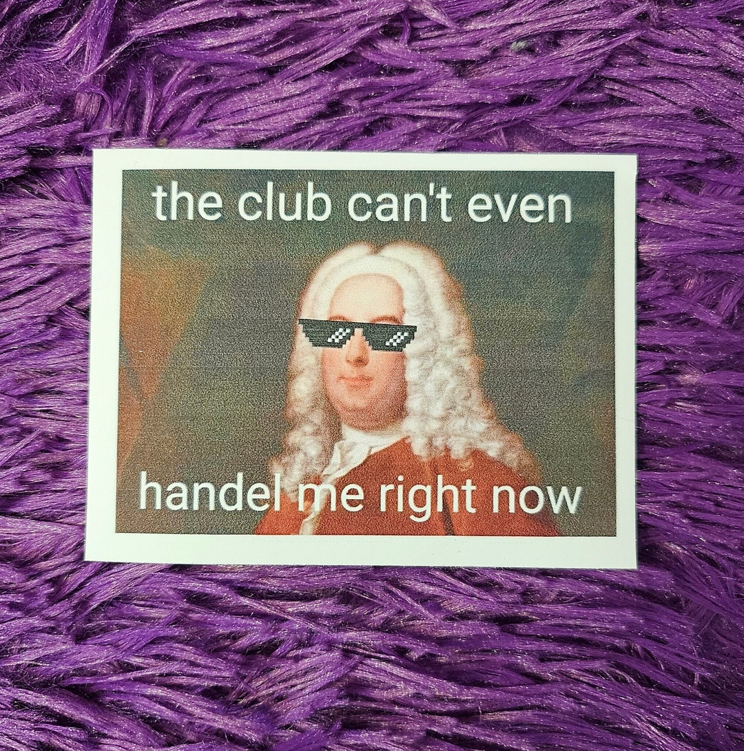 Handel Meme Funny Music Sticker - Etsy