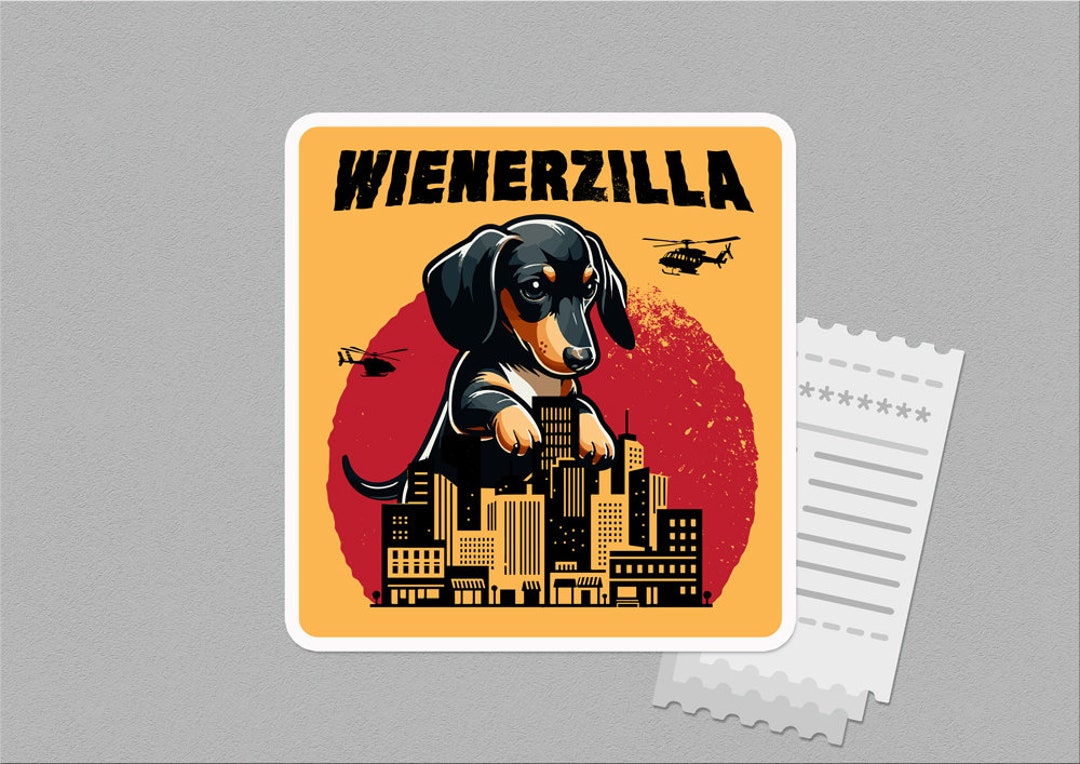 Wienerzilla Funny Magnet | Giant Dachshund Wiener Dog in City ...
