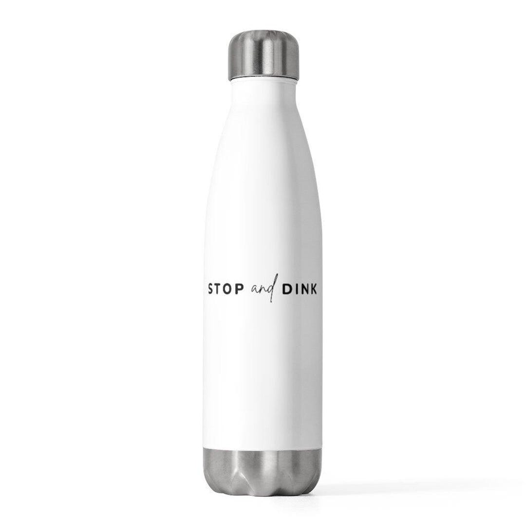Stop and Dink Pickleball Water Bottle | White 20oz Insulated Sports ...